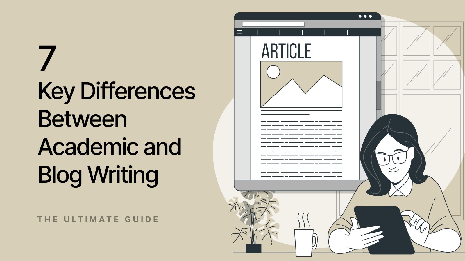 7 Key Differences Between Academic and Blog Writing