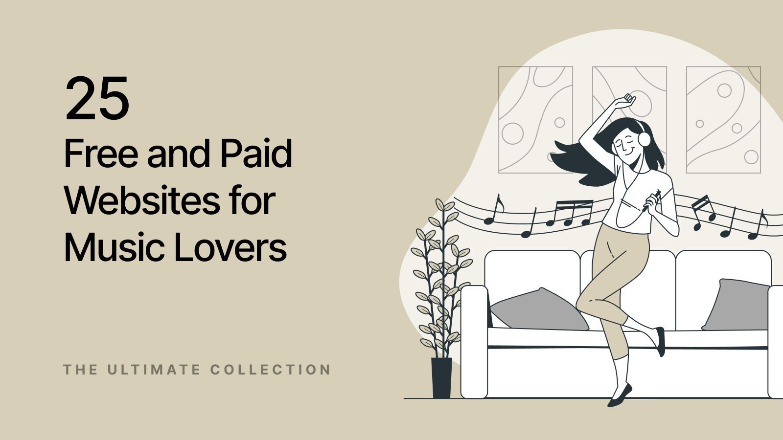 25 Top Websites for Music Lovers: Free & Paid Music Sites