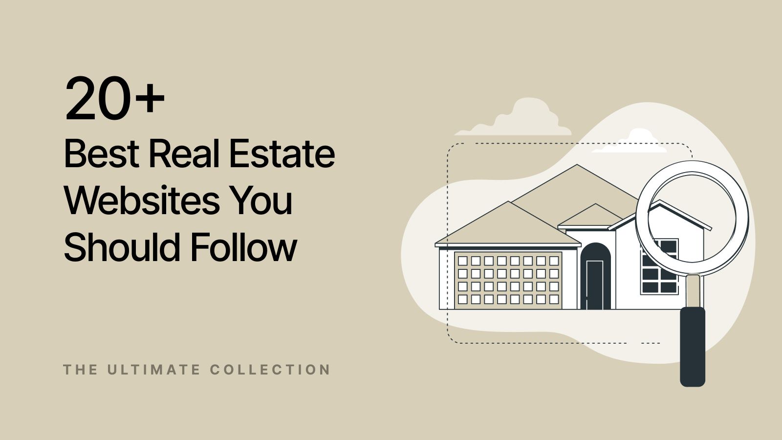 Our Pick of the 20+ Best Real Estate Websites of 2023