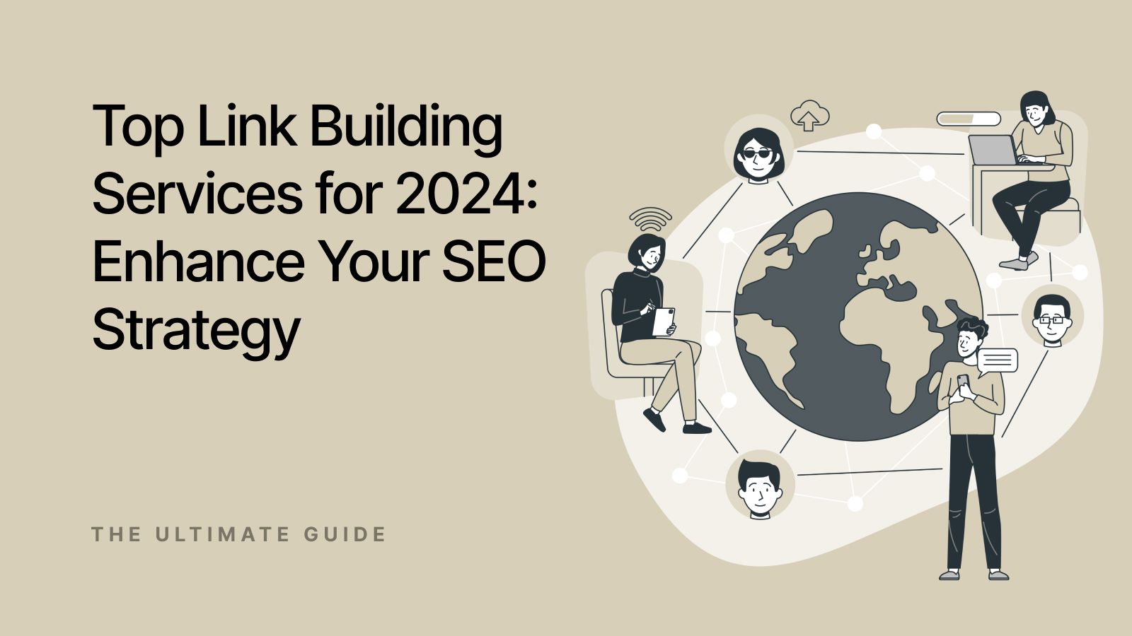 Top Link Building Services for 2024: Enhance Your SEO Strategy