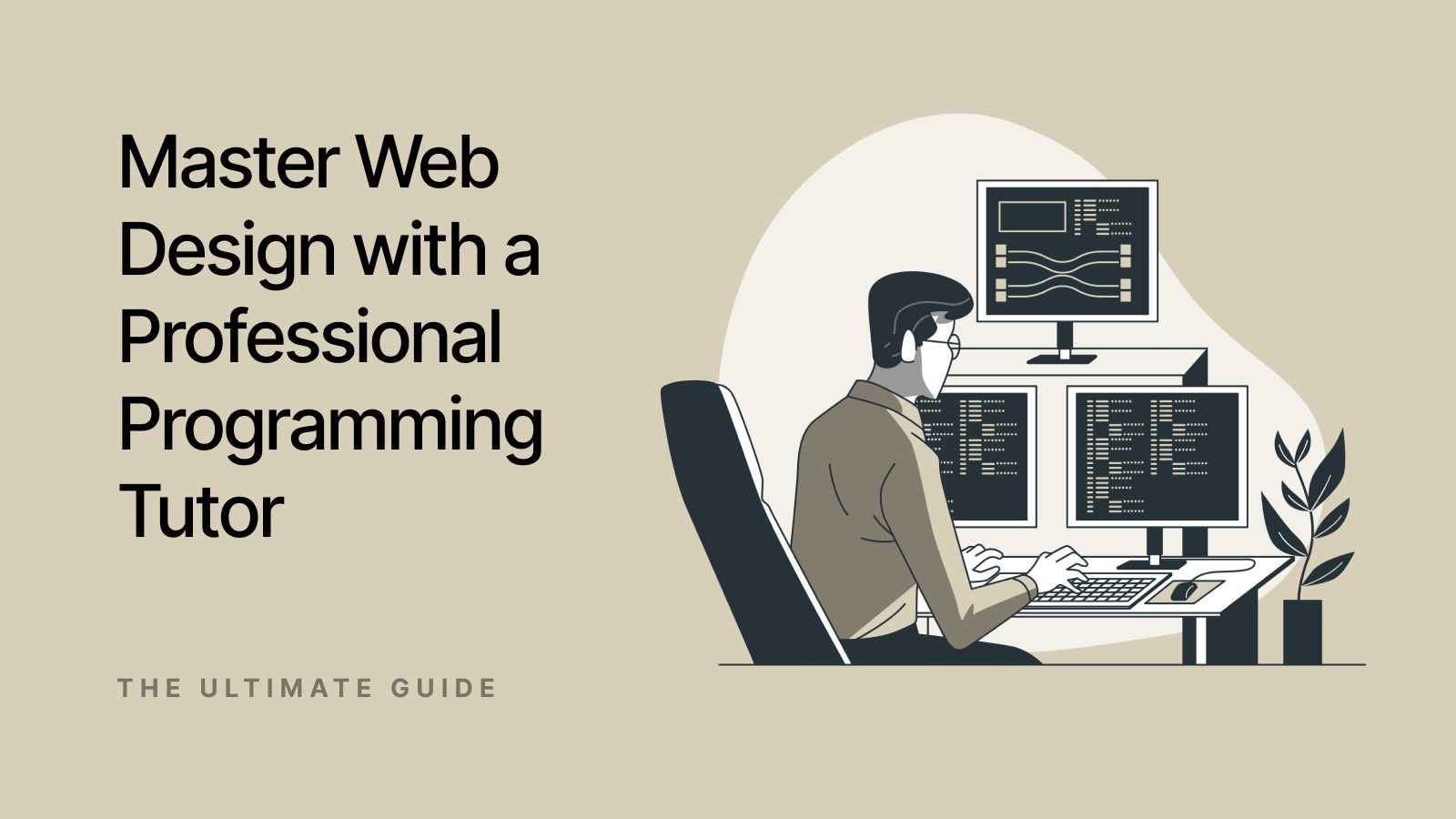 Unlock Web Design Mastery with a Programming Tutor | Boost Your Skills