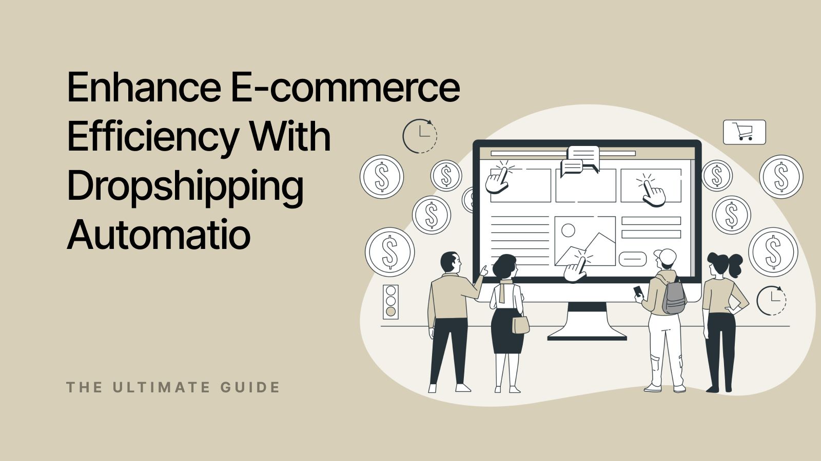 Enhancing E-commerce Efficiency Through Dropshipping Automation