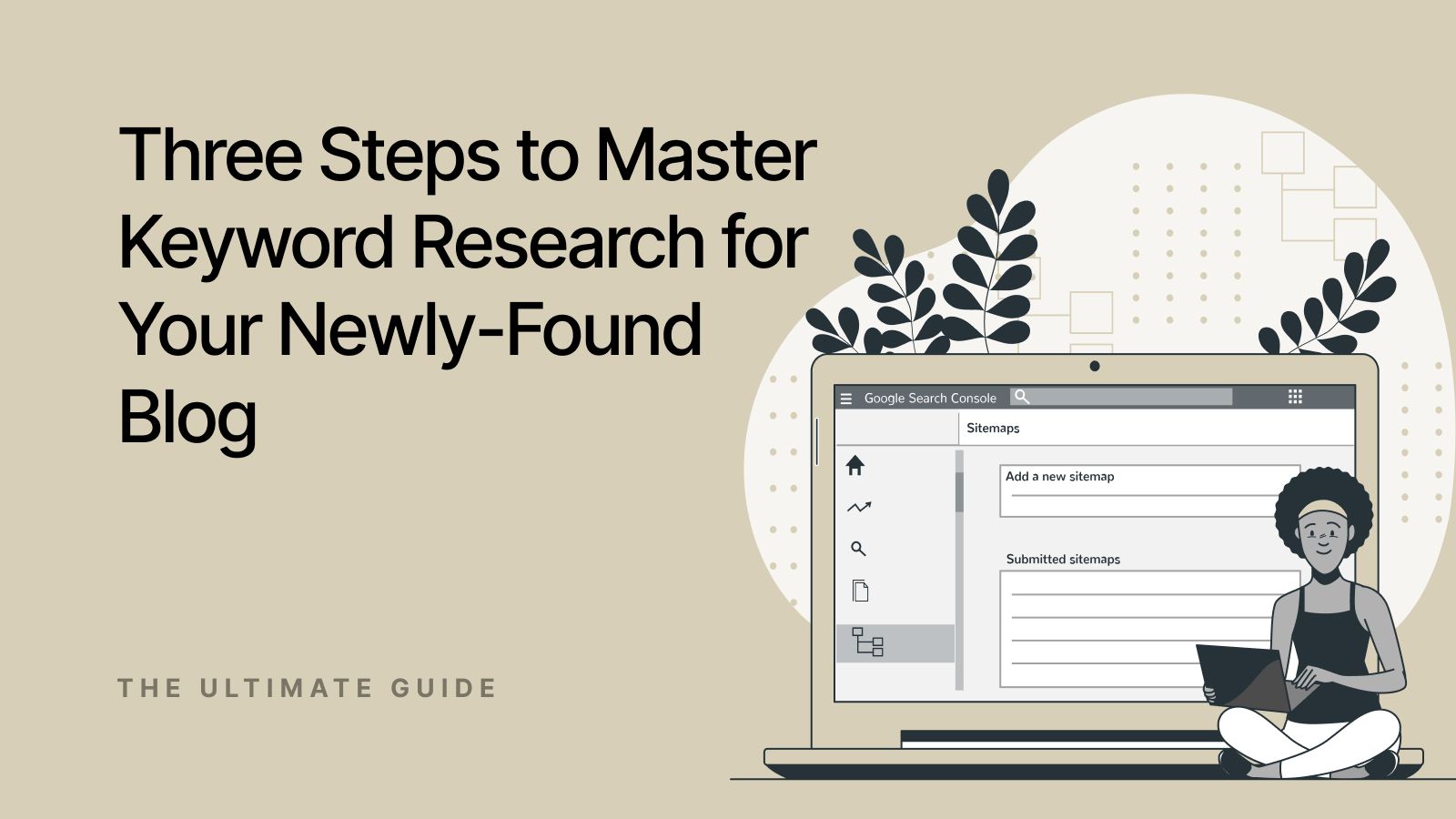 Mastering Keyword Research for Your Blog: A Beginner's Guide