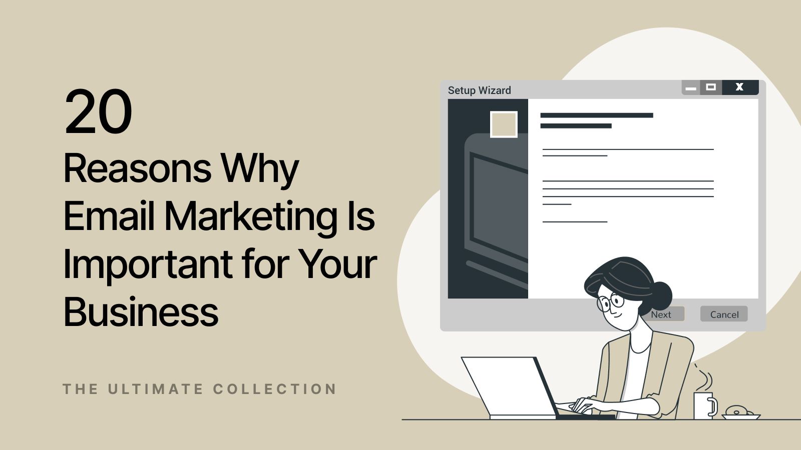 20 Reasons Why Email Marketing Is Important for Your Business