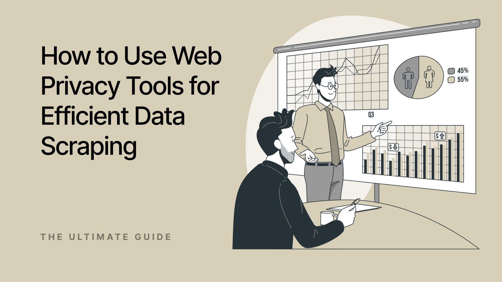 How to Use Web Privacy Tools for Efficient Data Scraping