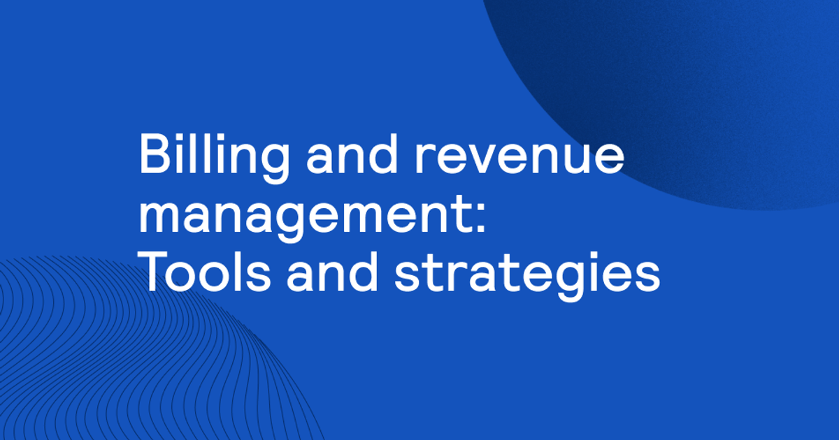 Orb | Billing and revenue management for businesses: Tools and strategies