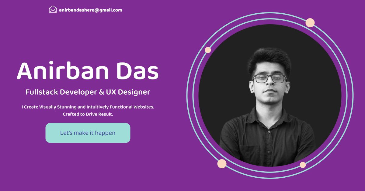Anirban Das - Fullstack Developer & UX Designer