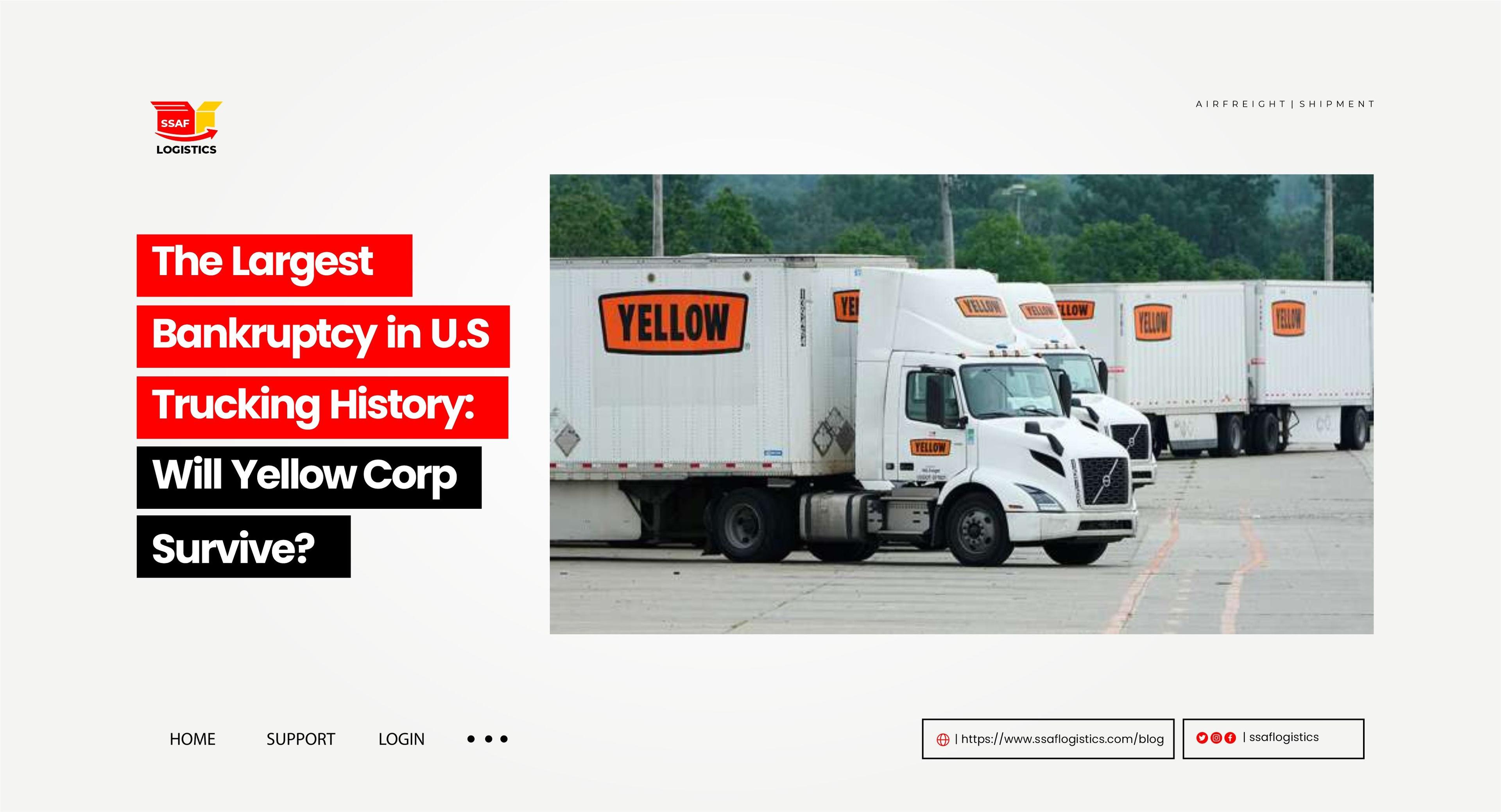 The Largest Bankruptcy in U.S. Trucking History: Will Yellow Corp ...