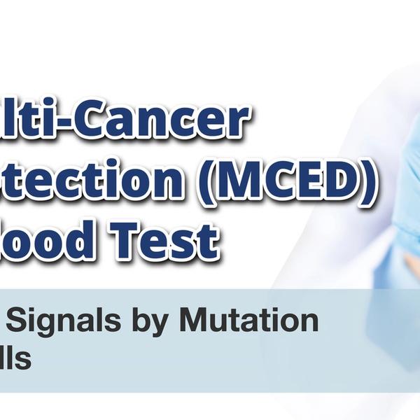 Multi-Cancer Early Detection (MCED) Blood Test | Mahkota Medical