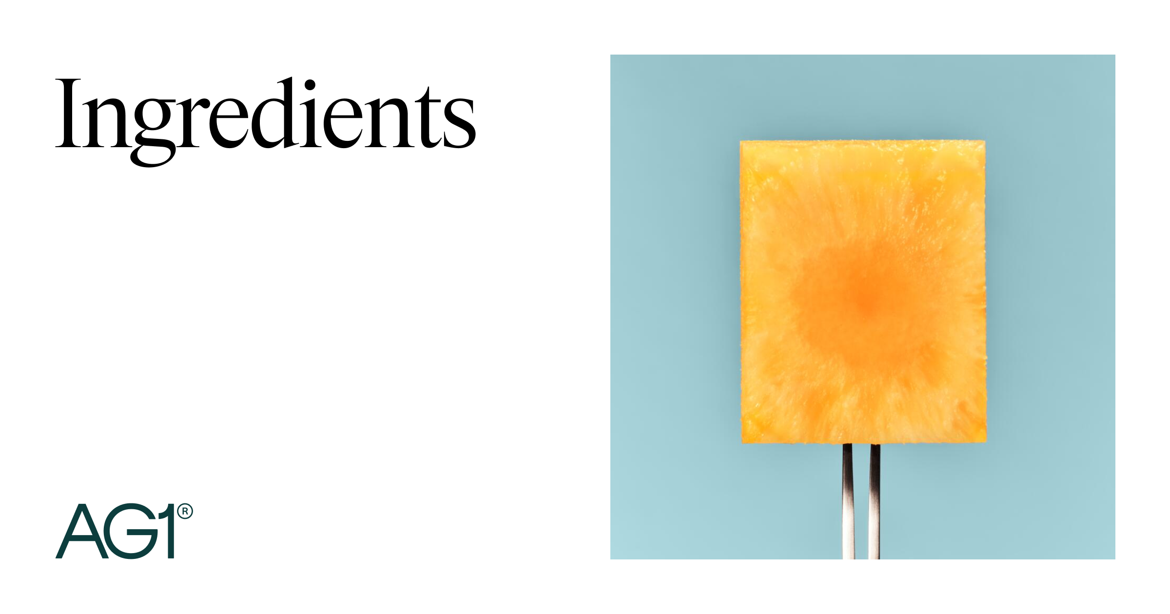 75+ High-Quality Ingredients | AG1®