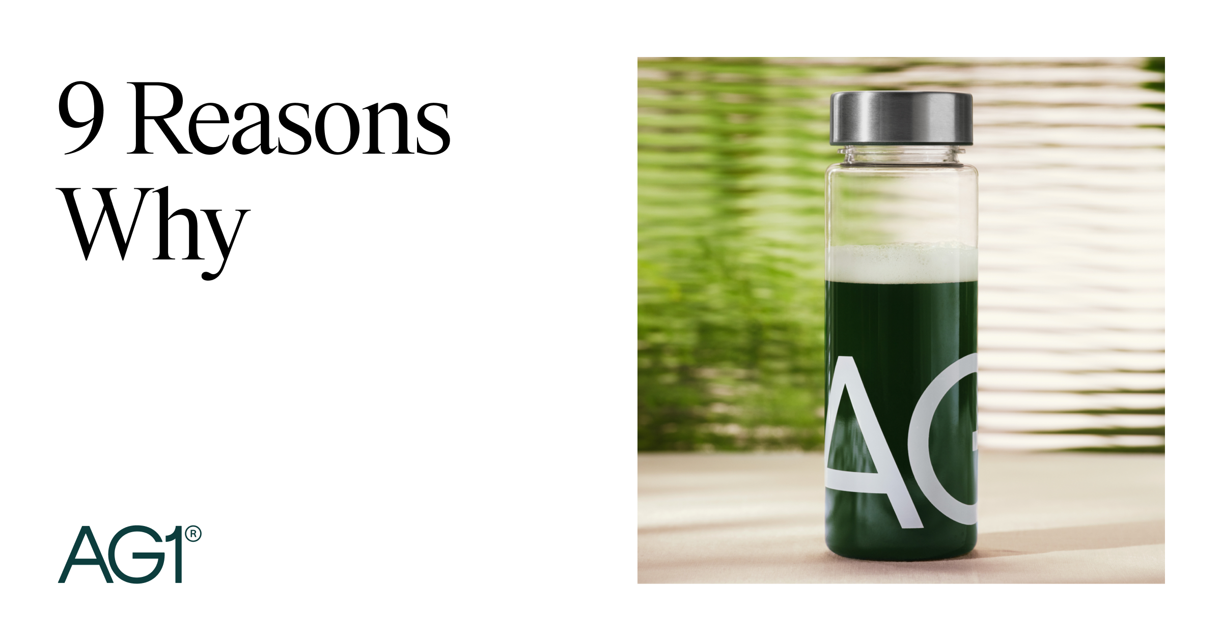 AG1® | 9 Reasons People Love This Foundational Supplement