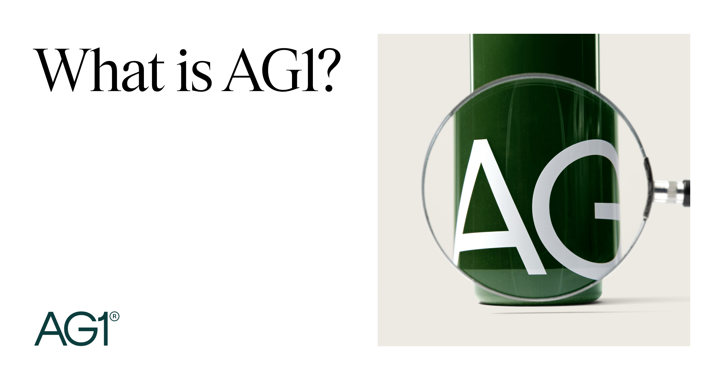 What is AG1? | AG1®