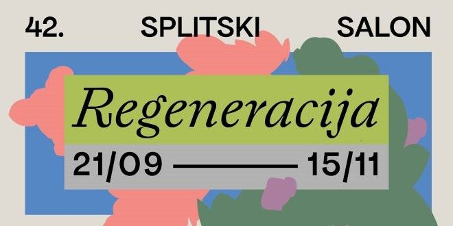 Uskoro 42. Splitski salon, posvećen 'regeneraciji' | Dalmatinski Portal