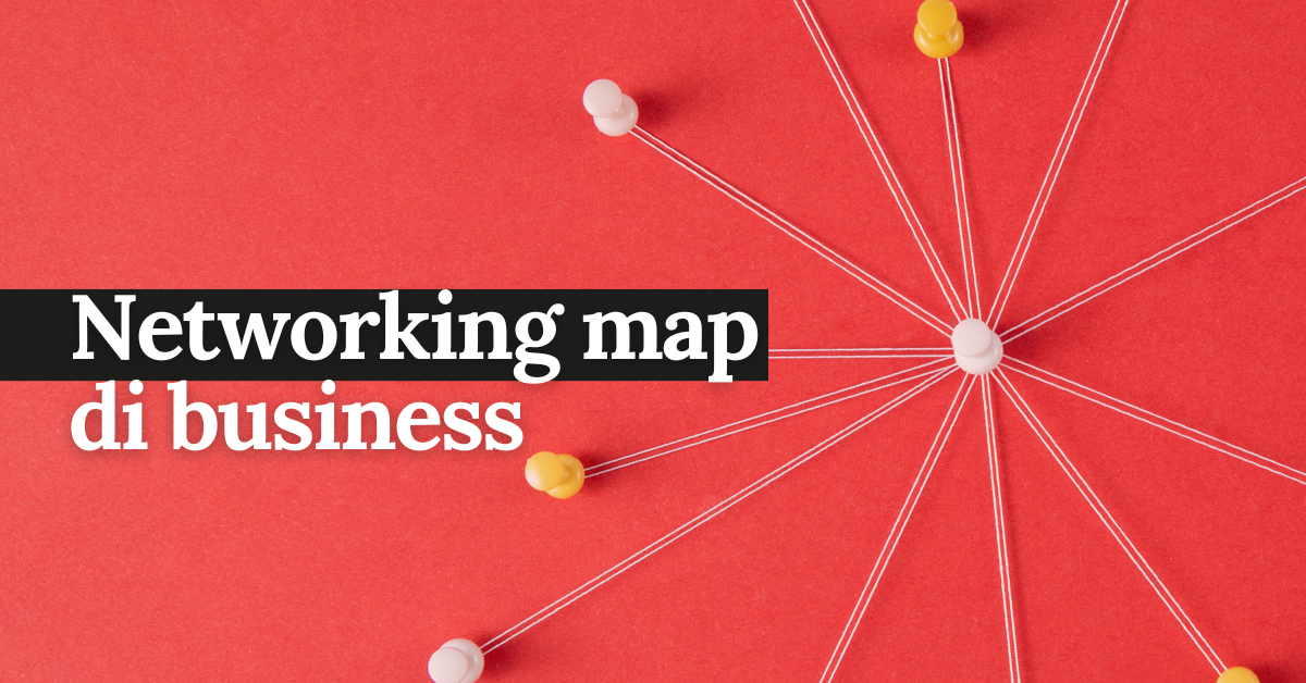 Networking map di business: crea alleanze strategiche con reti e ...