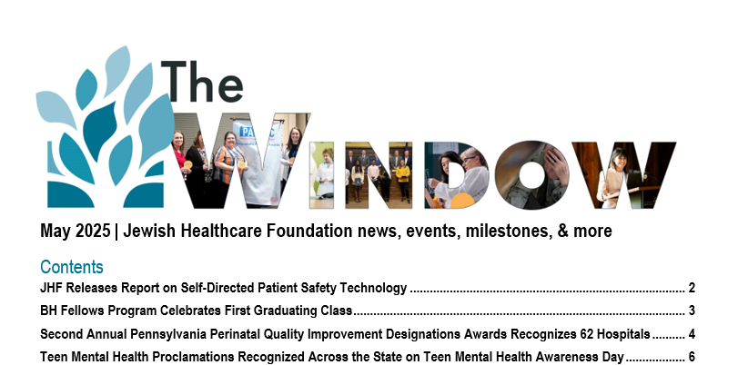 May 2025 Window | Jewish Healthcare Foundation