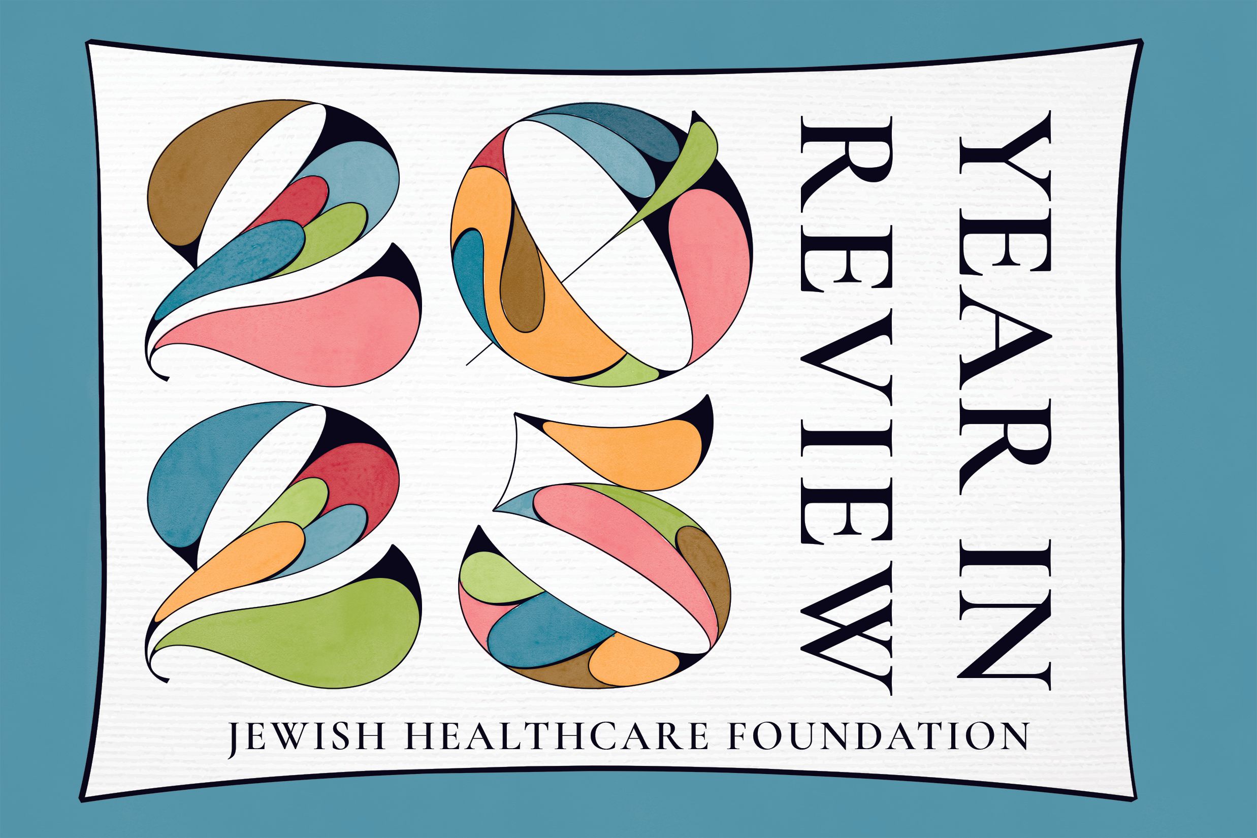 Jewish Healthcare Foundation 2025 Year in Review | Jewish Healthcare ...