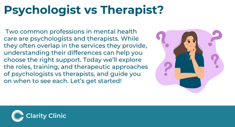 Psychologist vs therapist: Understanding the Differences | Clarity Clinic Psychologist vs therapist: Understanding the Differences | Clarity Clinic