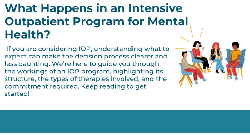 What Happens in an Intensive Outpatient Program for Mental Health?
