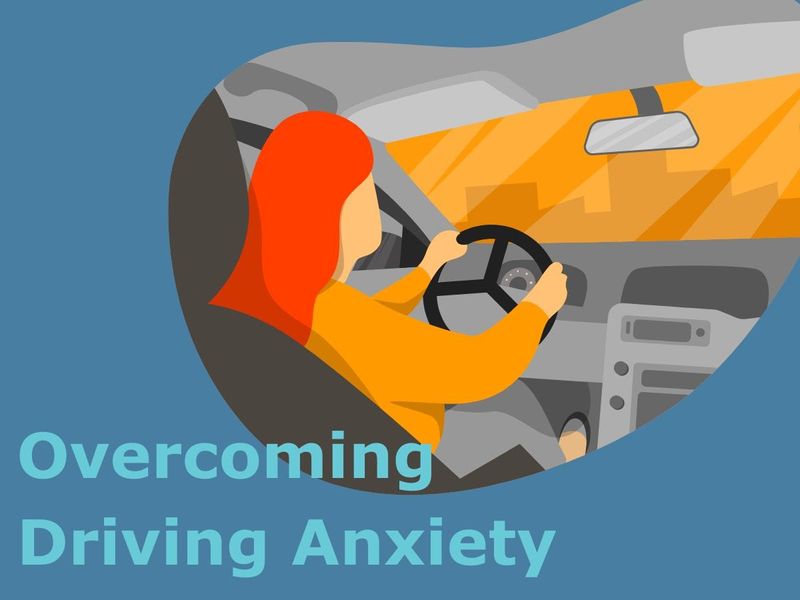 Overcoming Driving Anxiety