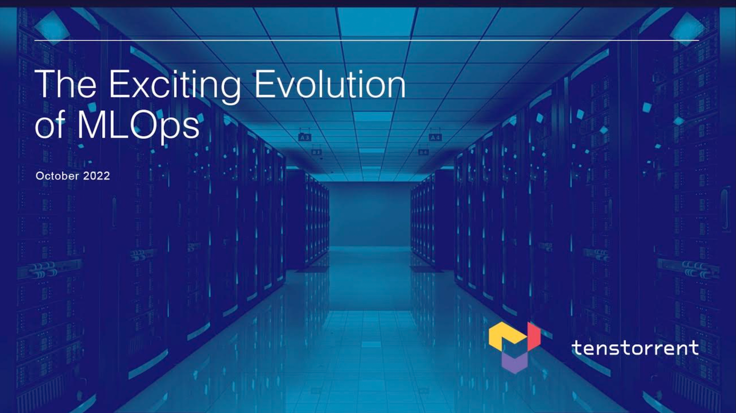 The Exciting Evolution of MLOps w/ Thaddeus Fortenberry | Tenstorrent