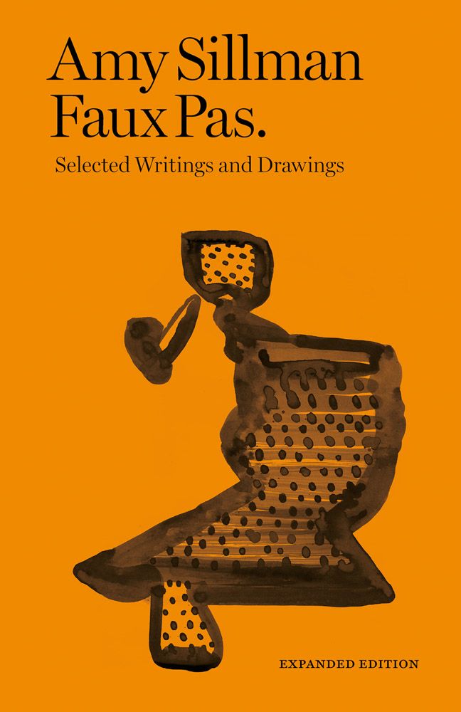 Amy Sillman: Faux Paus | Books | David Zwirner