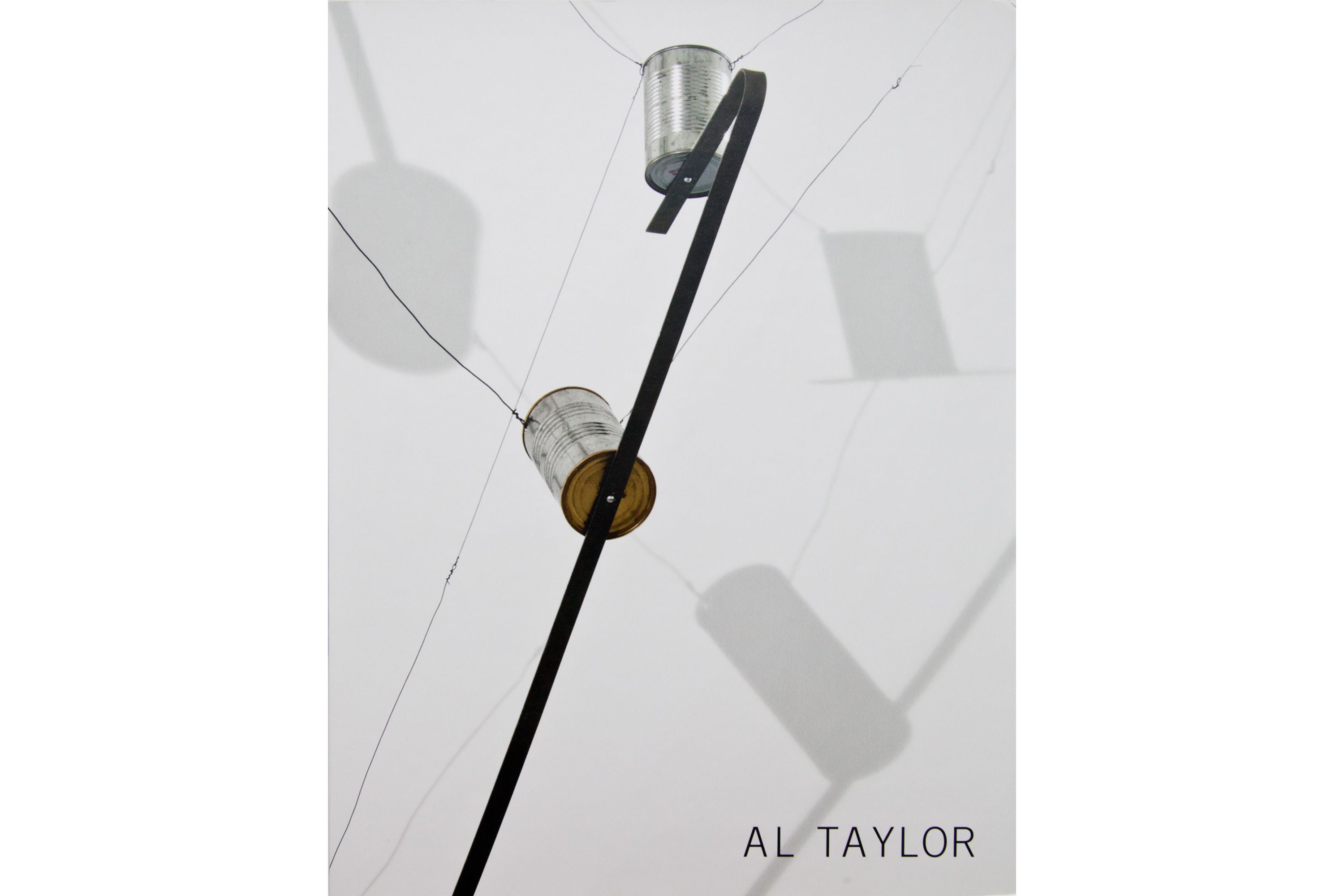 Al Taylor: Pass the Peas and Can Studys | Books | David Zwirner