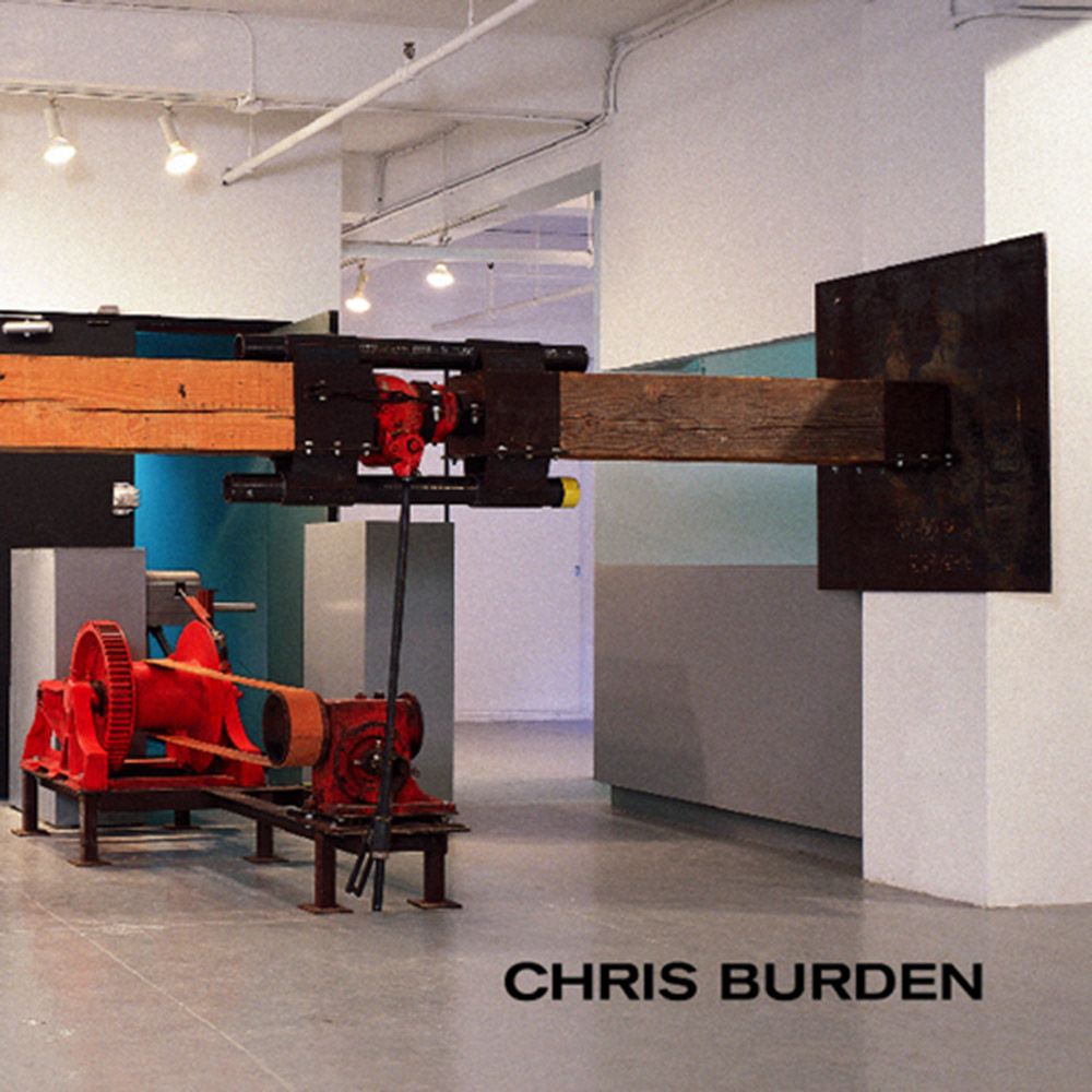Chris Burden: Early Work | Books | David Zwirner