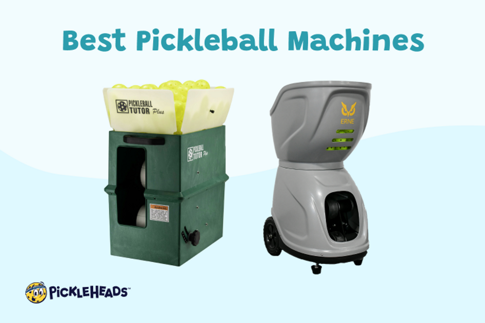 Best Pickleball Machine in 2023 - Top 8 Compared | Pickleheads