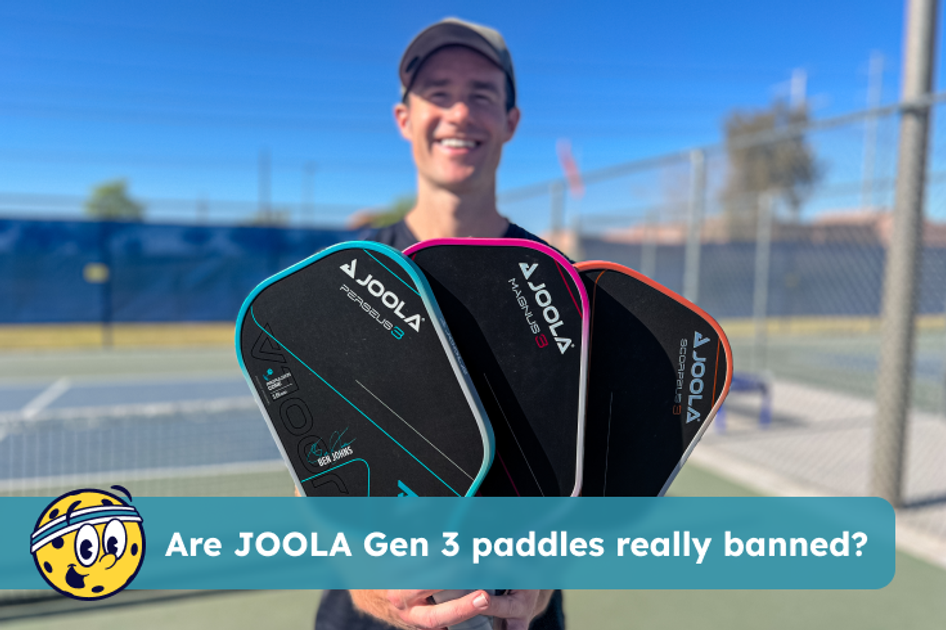 USA Pickleball Removes All JOOLA Gen 3 Paddles From Approved Paddles ...