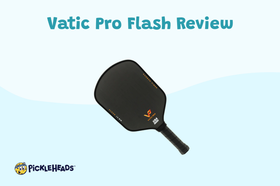 Vatic Pro Flash - Pickleball Paddle Review | Pickleheads