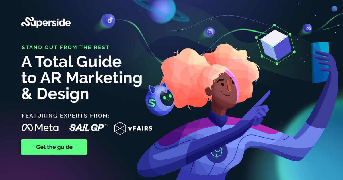 A Total Guide to AR Marketing and Design | Superside