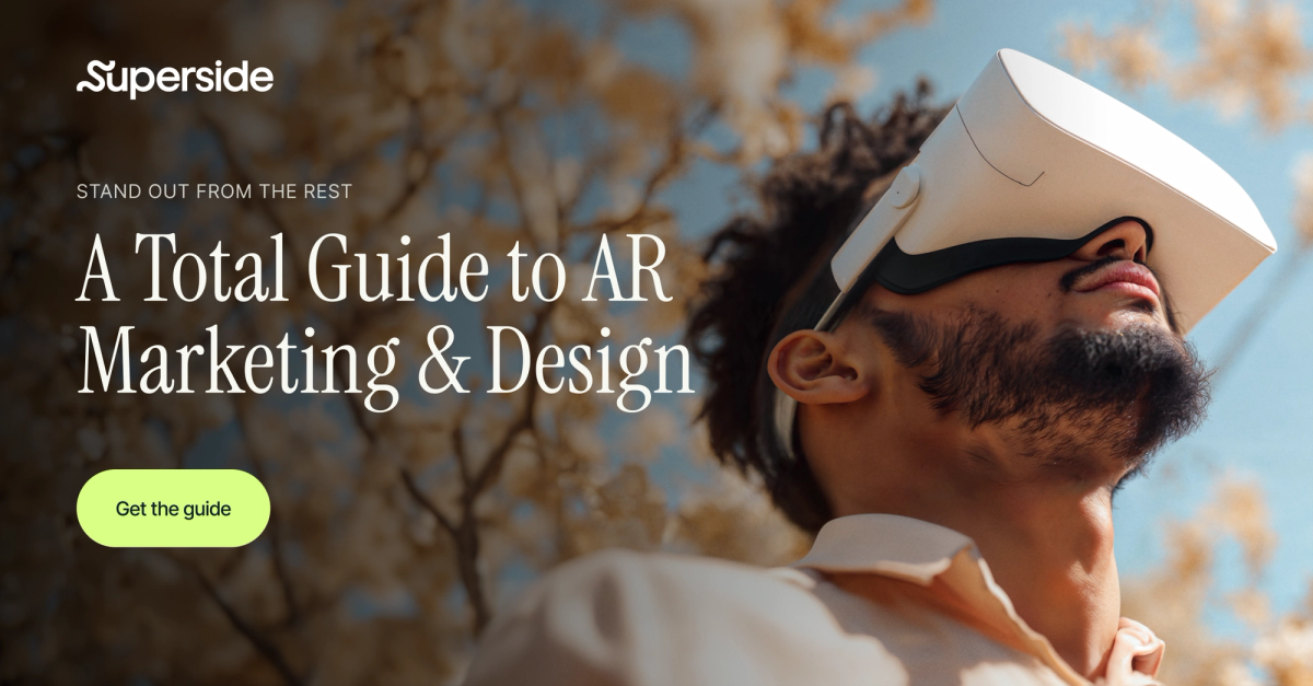 A Total Guide to AR Marketing and Design | Superside