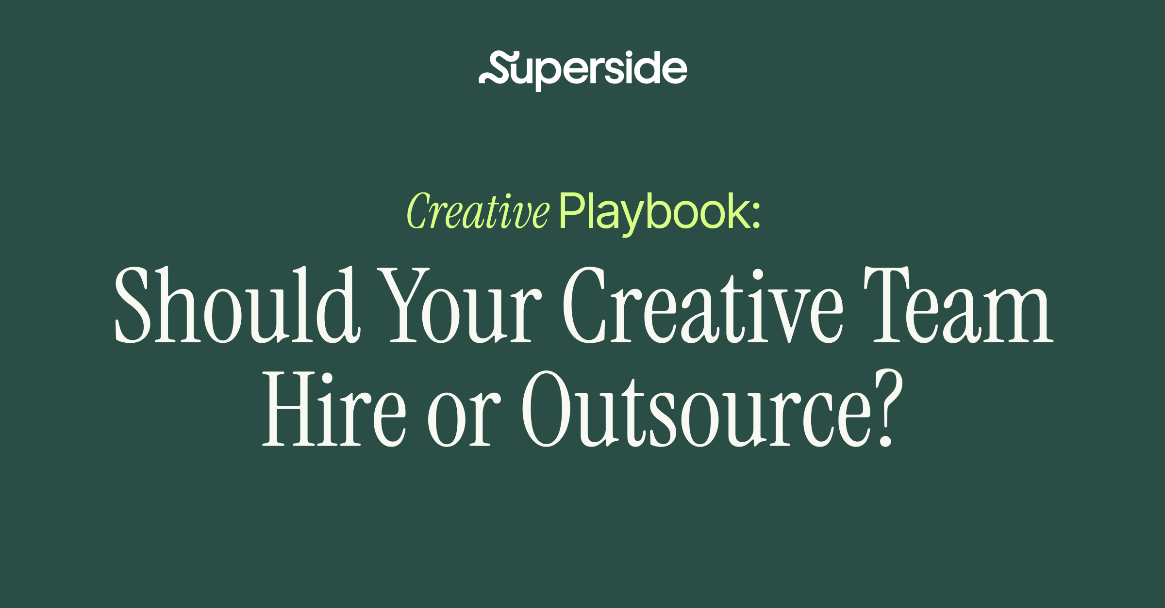 Playbooks for Creative That Performs