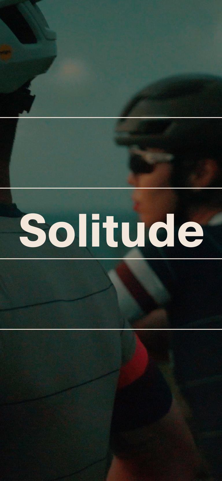 Solitude | Pas Normal Studios
