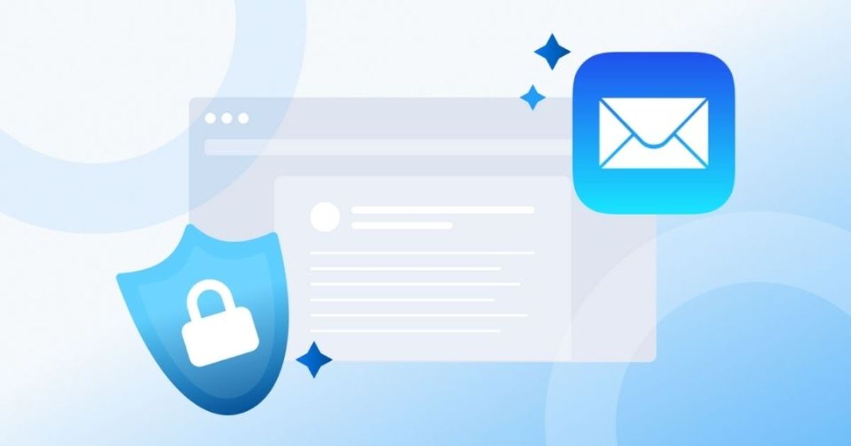 Apple’s Mail Privacy Protection is dropping soon. Here are the four ...
