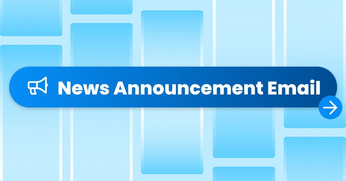 News Announcement Email Examples | Impactful News Updates