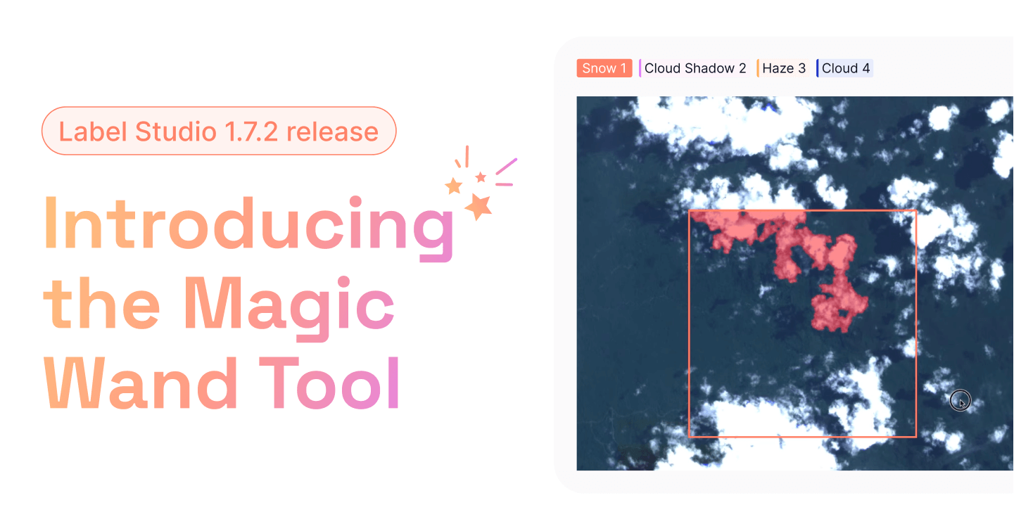 Label Studio 1.7.2 Release - Magic Wand Tool, Multichannel Audio and ...