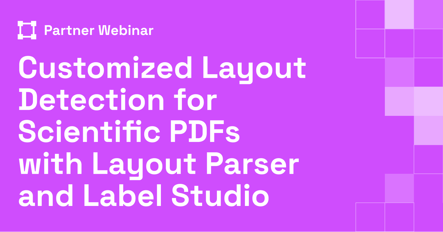 Customized Layout Detection for Scientific PDFs with LayoutParser and Label Studio | Label Studio
