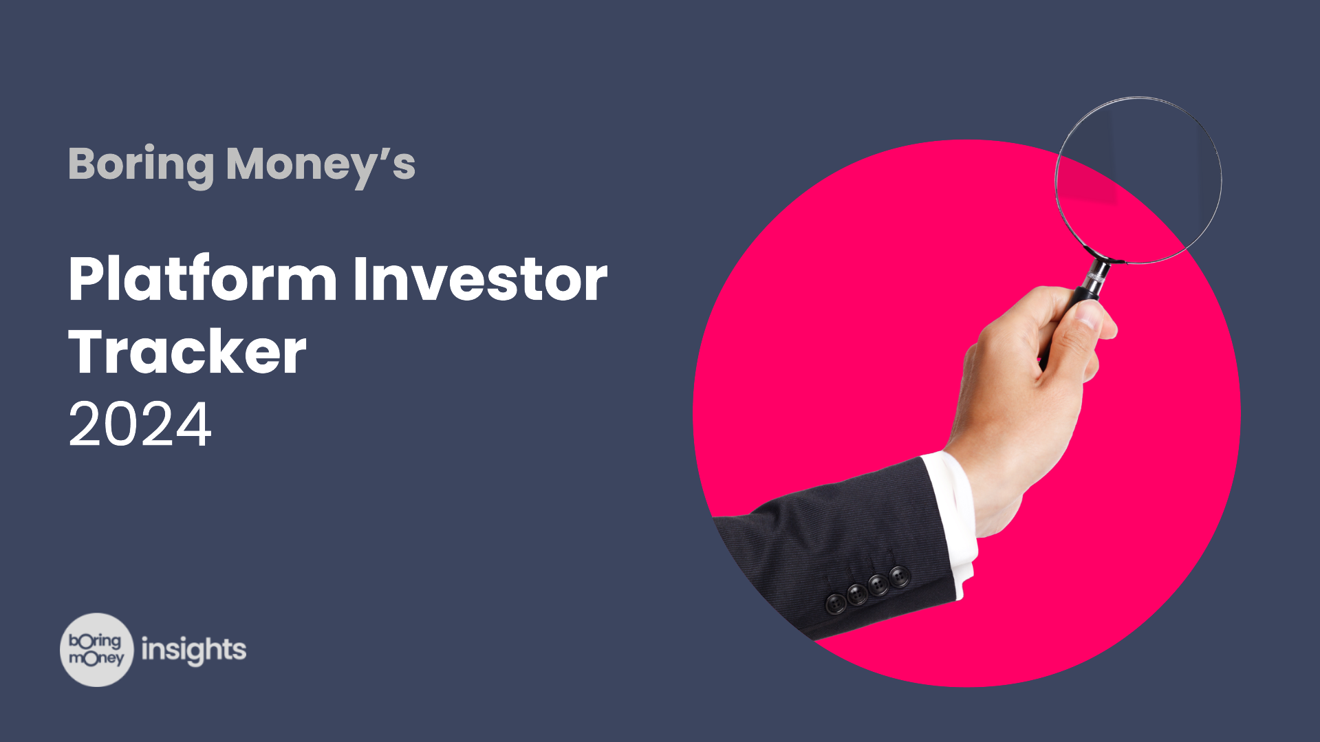 Platform Investor Tracker1 | Boring Money Business
