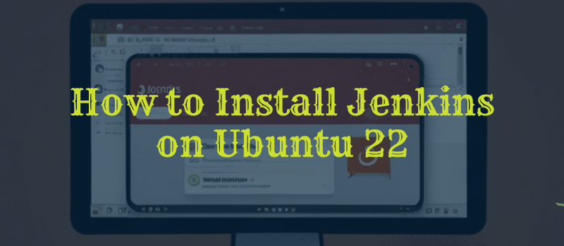 How to Install Jenkins on Ubuntu 22 | Hasanul Haque Banna