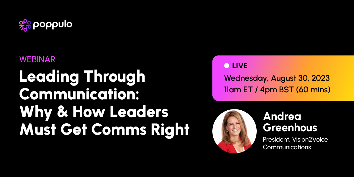 Leading Through Communication: Why & How Leaders Must Get Comms Right ...
