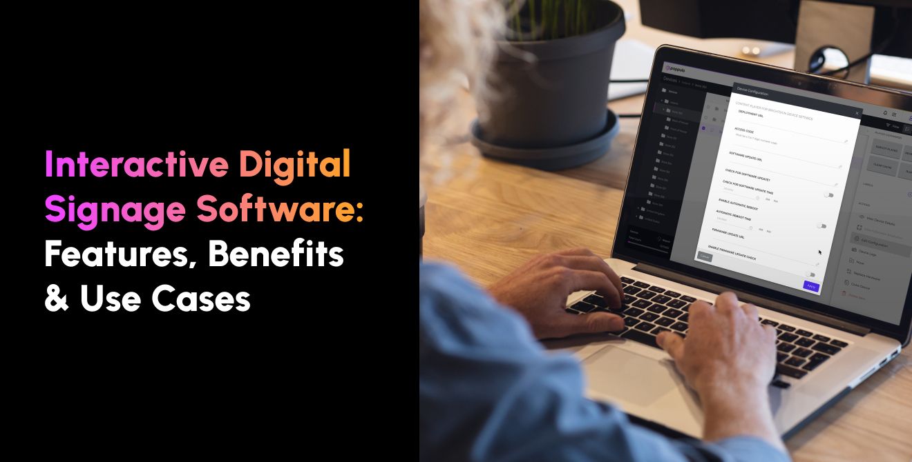 Interactive Digital Signage Software: Features, Benefits & Use Cases ...