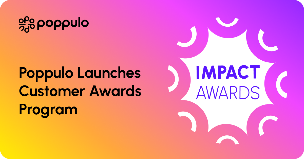 Poppulo Announces the Impact Awards, Celebrating Excellence in ...