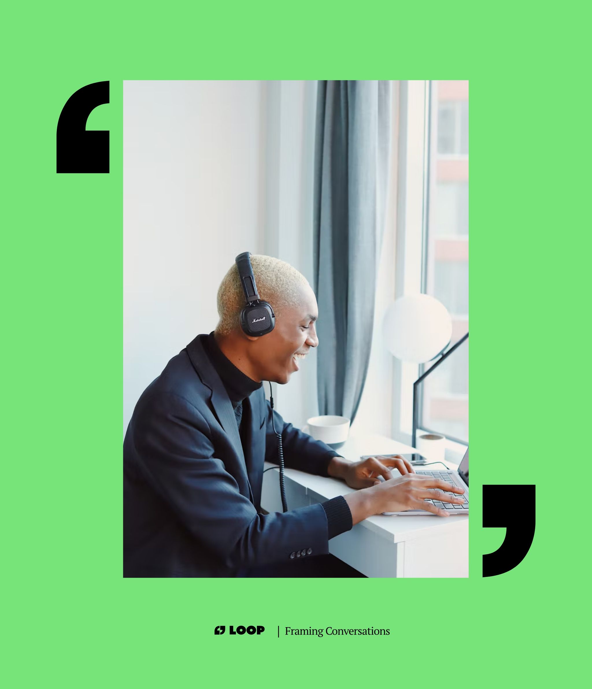 Loop | Justified Studio