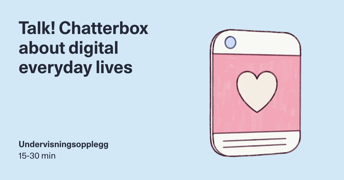 Talk! Chatterbox about digital everyday lives | Tenk