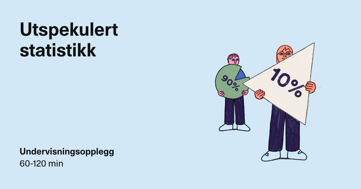 Utspekulert statistikk | Tenk