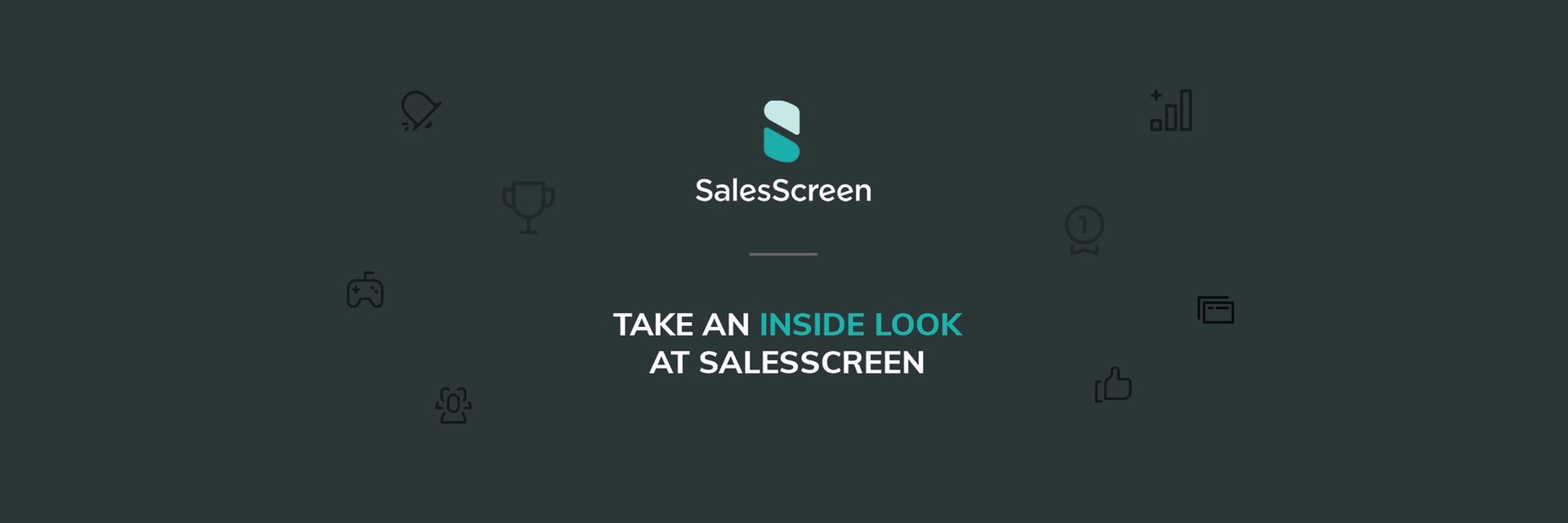 SalesScreen Inside Look | Resources | SalesScreen