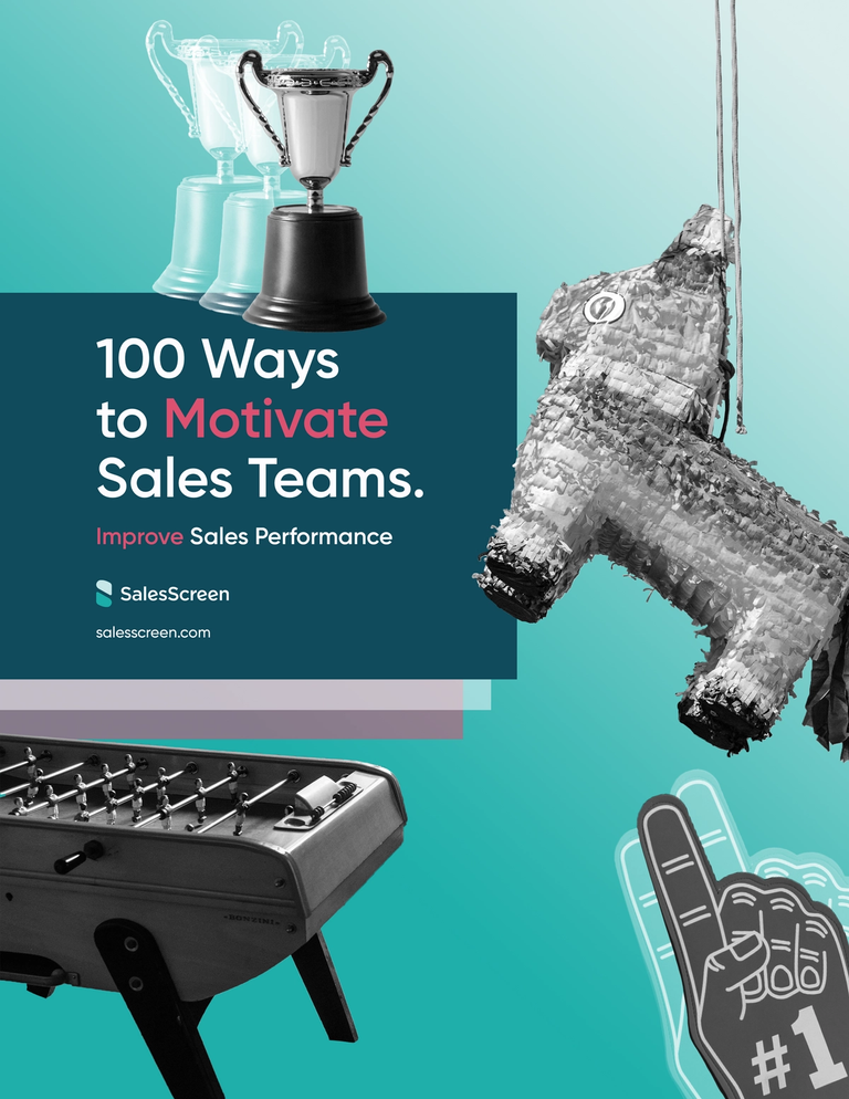 100 Ideas to Motivate Sales Teams | Resources | SalesScreen