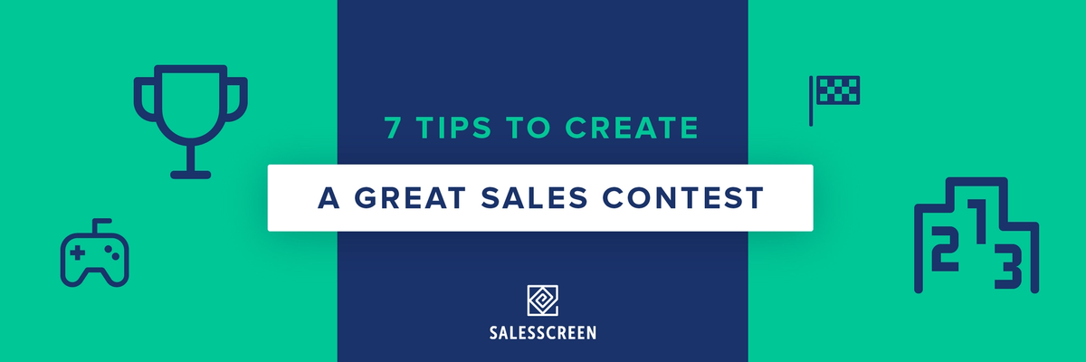 7 Tips to Create a Great Sales Contest | Blog | SalesScreen