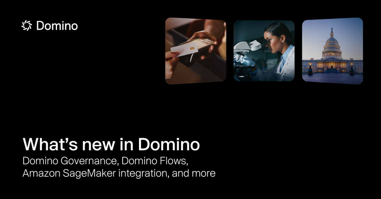 What's new in Domino MLOps platform | Domino Data Lab